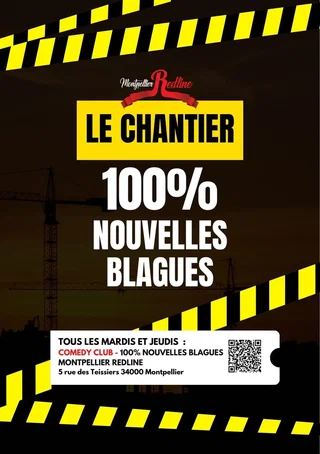 Le Chantier - 100% Nouvelles vannes ( Le petit Redline ) — Stand Up...